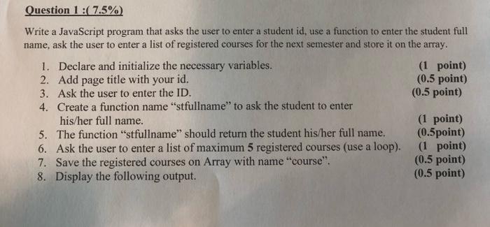 Solved Write a JavaScript program that asks the user to | Chegg.com