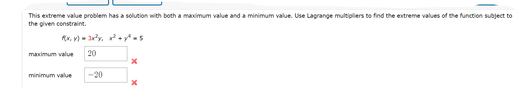 Solved This extreme value problem has a solution with both a | Chegg.com