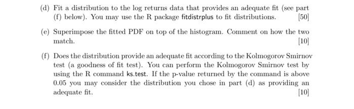 (d) Fit a distribution to the log returns data that | Chegg.com