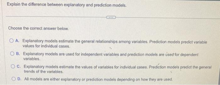 Solved Explain The Difference Between Explanatory And 2847