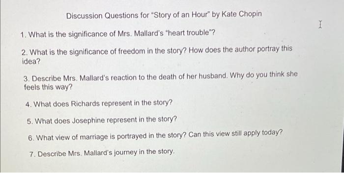 Discussion Questions for "Story of an Hour" by Kate | Chegg.com