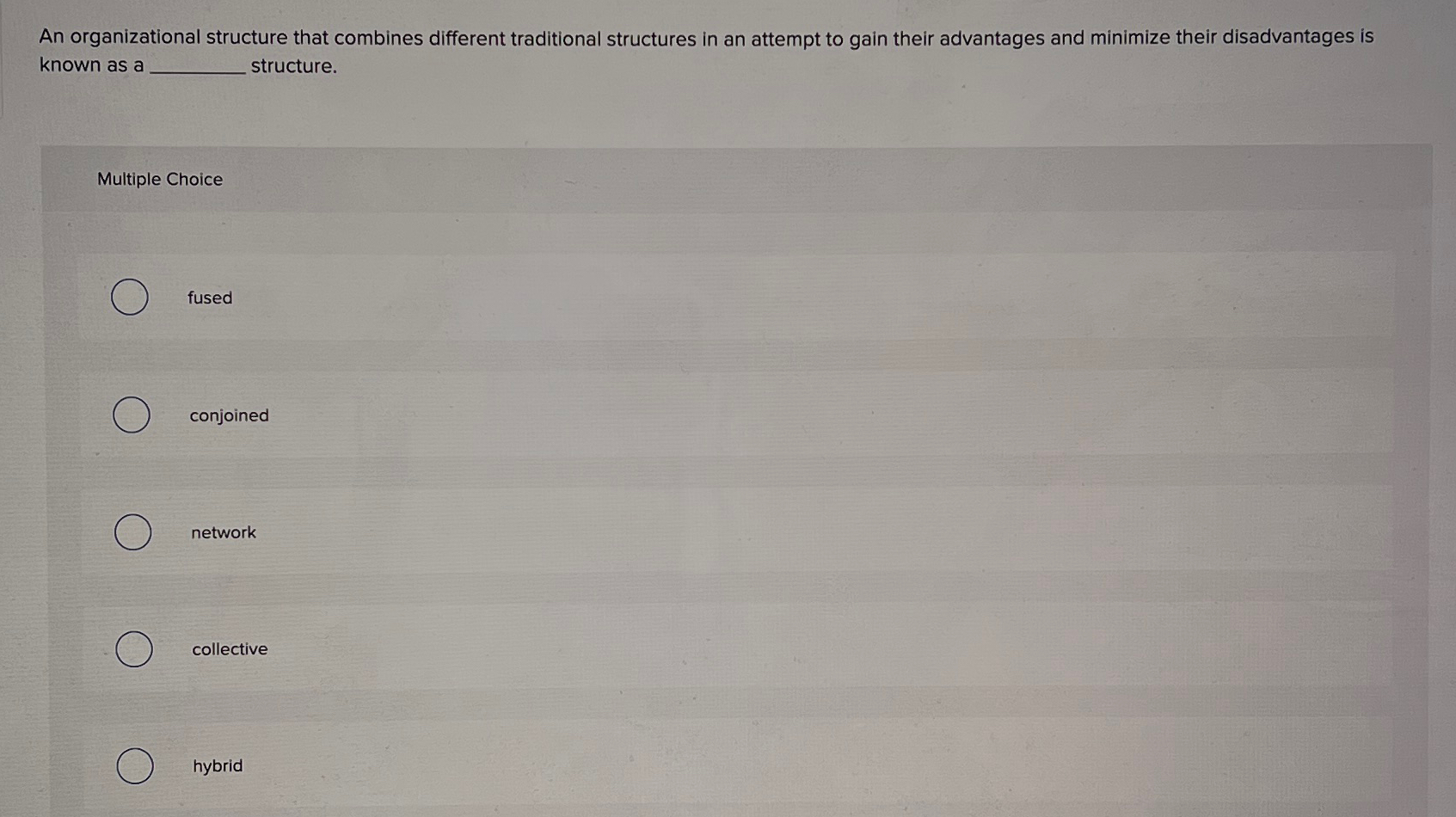 Solved An organizational structure that combines different | Chegg.com