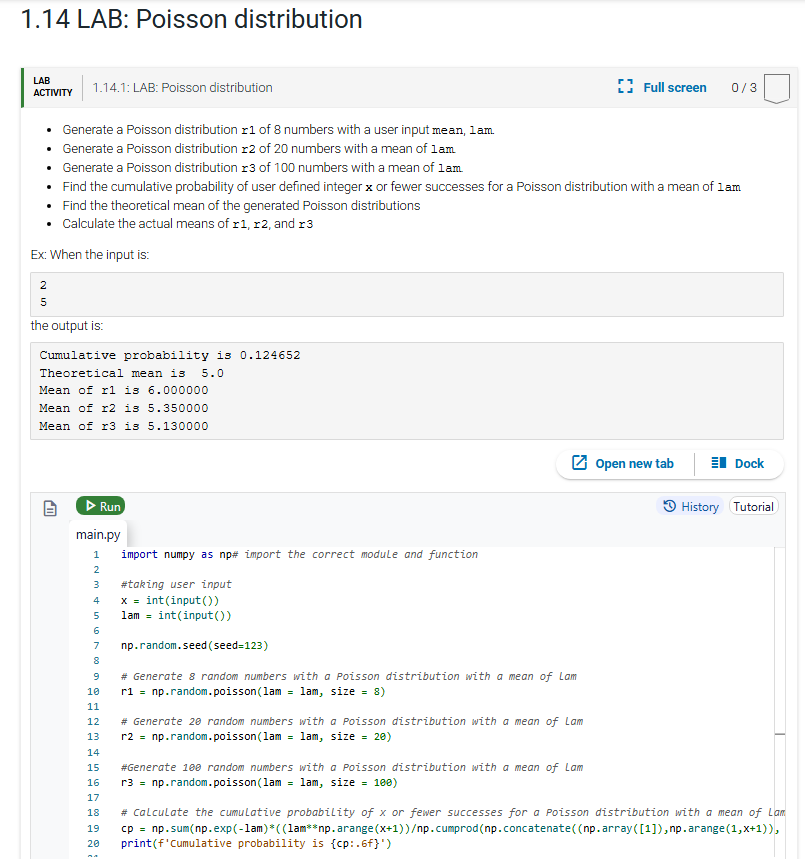 Solved 1.14 ﻿LAB: Poisson distribution - ﻿Generate a Poisson | Chegg.com