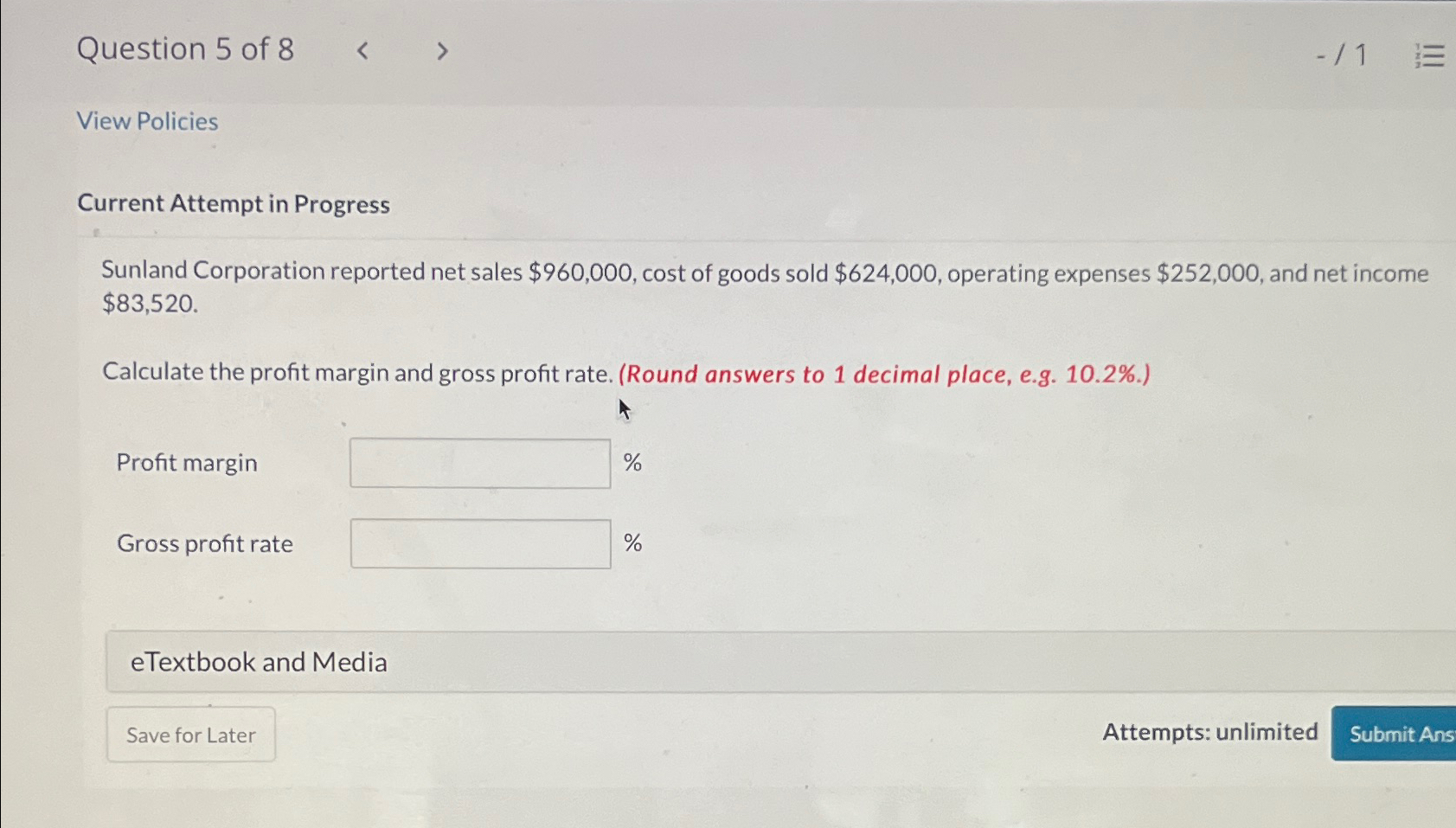 Solved Question 5 ﻿of 8View PoliciesCurrent Attempt in | Chegg.com