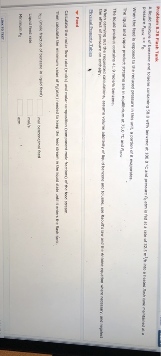 Problem 8.78 Flash Tank A liquid mixture of benzene | Chegg.com