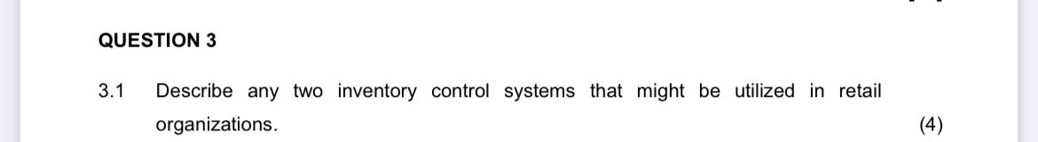 Solved QUESTION 33.1 ﻿Describe any two inventory control | Chegg.com