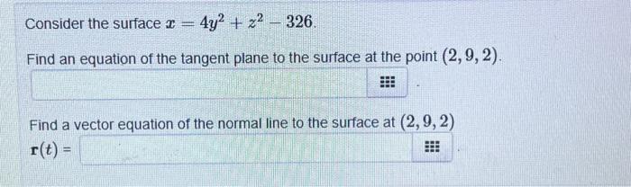 Solved Consider the surface x=4y2+z2−326. Find an equation | Chegg.com