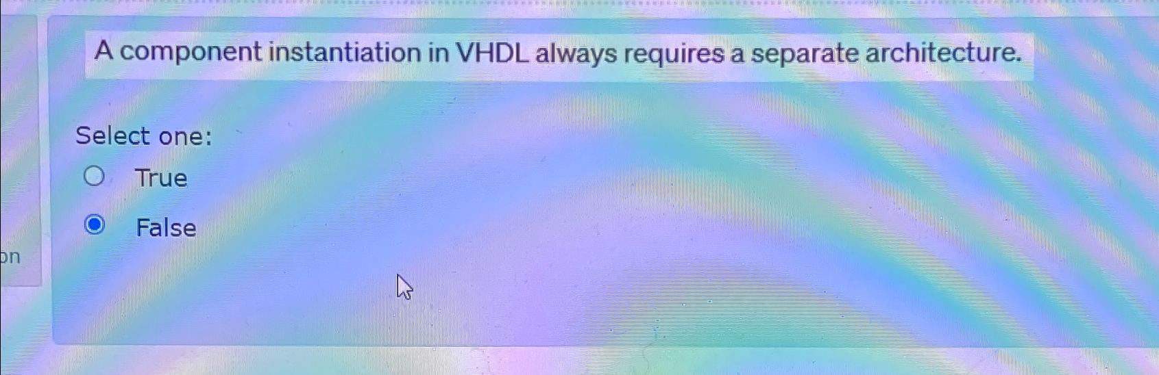 Solved A component instantiation in VHDL always requires a | Chegg.com