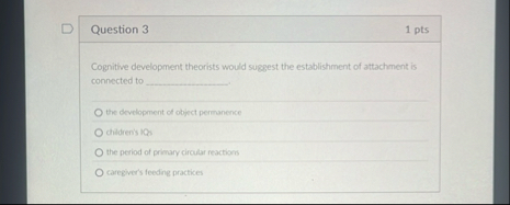 Solved Question 31 ﻿ptsCognitive development theorists would | Chegg.com