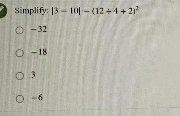 Solved Simplify: |3-10|-(12÷4+2)2-32-183-6 | Chegg.com