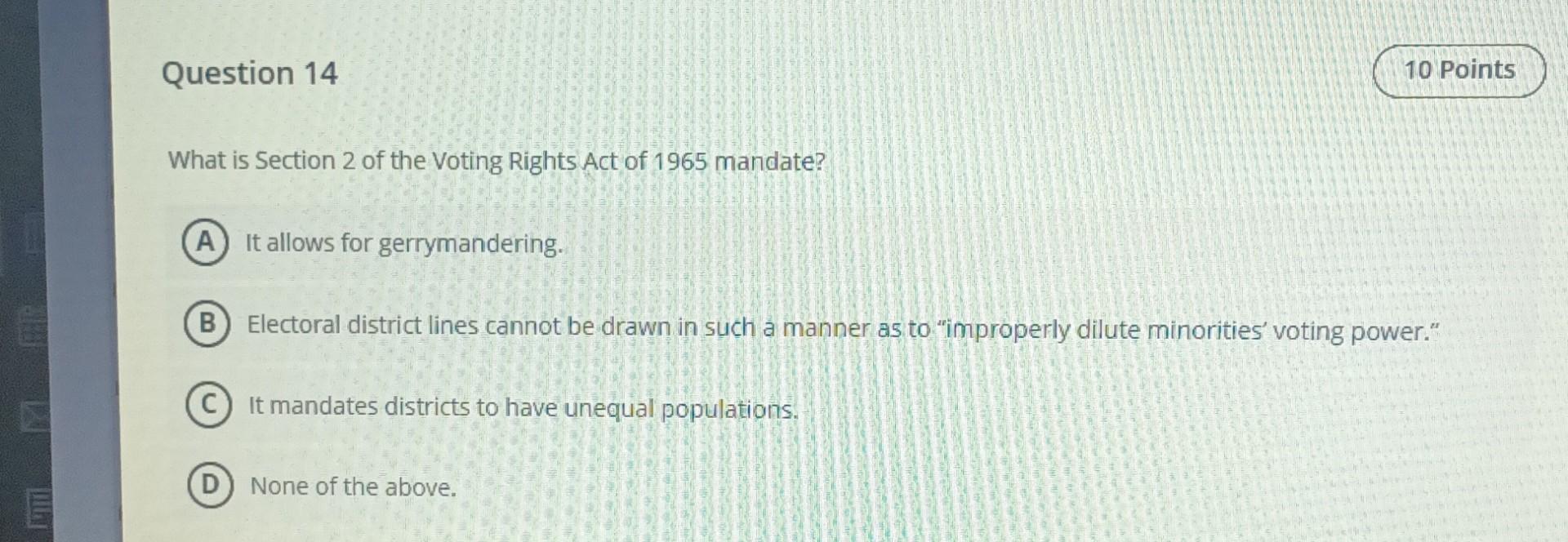 Question 12 What are majority-minority districts? | Chegg.com