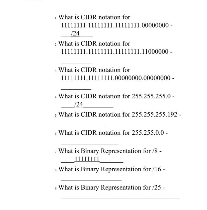 Solved 1. What is CIDR notation for | Chegg.com