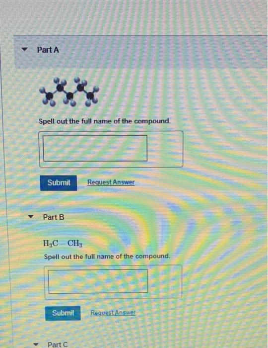 Solved Spell out the full name of the compound. Part B | Chegg.com