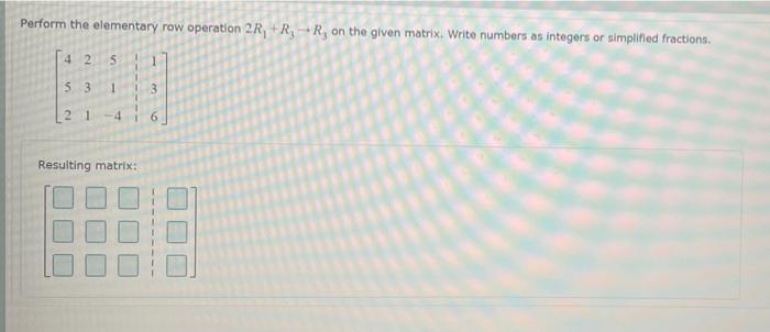 Solved Write the augmented matrix for the given system. The | Chegg.com