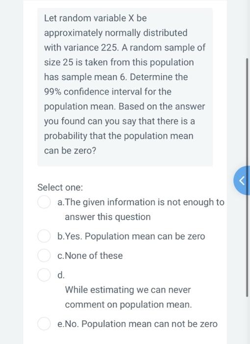 Solved Let random variable X be approximately normally | Chegg.com Solved Let random variable X be approximately normally | Chegg.com