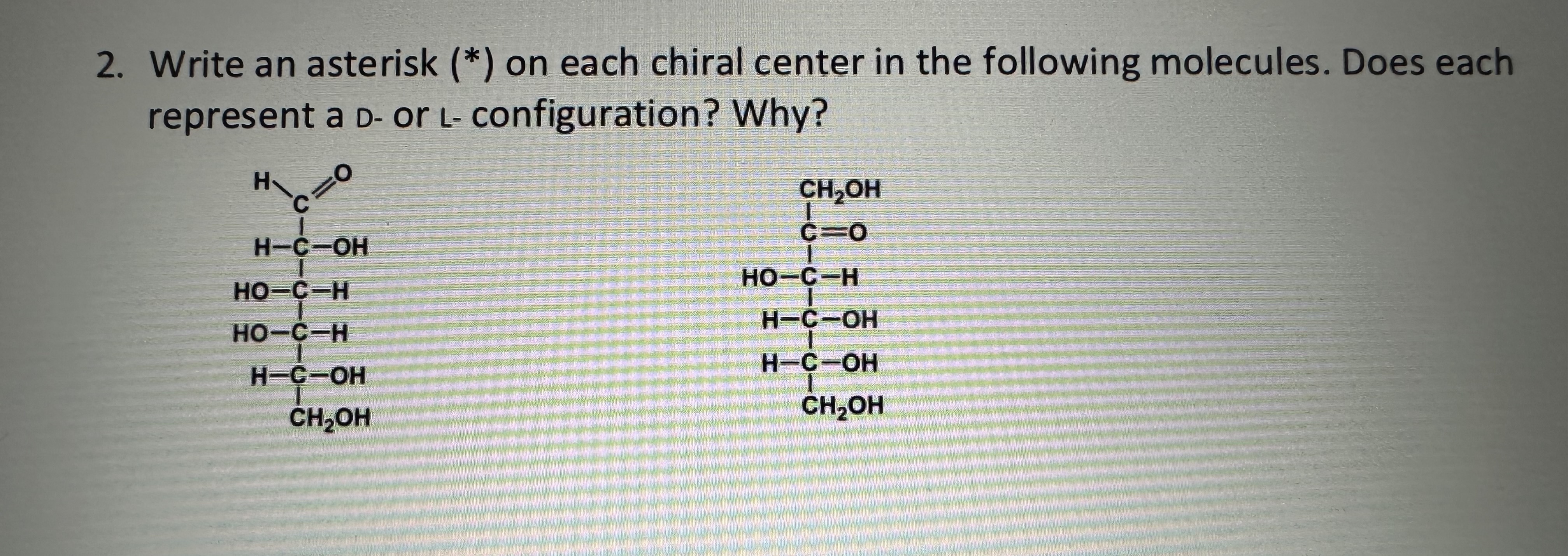 Solved Write an asterisk (*) ﻿on each chiral center in the | Chegg.com