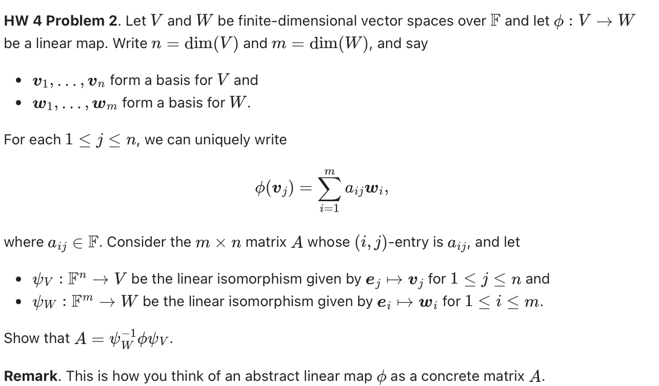 Solved HW 4 ﻿Problem 2. ﻿Let V ﻿and W ﻿be finite-dimensional | Chegg.com