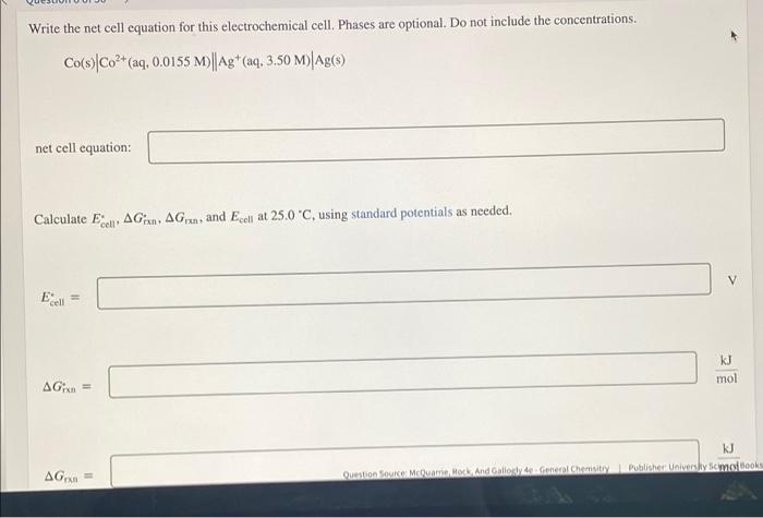 Solved Write the net cell equation for this electrochemical | Chegg.com