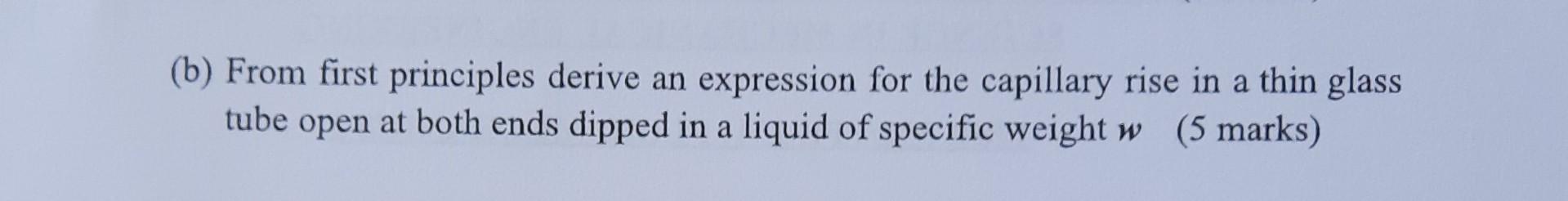 Solved (b) From first principles derive an expression for | Chegg.com