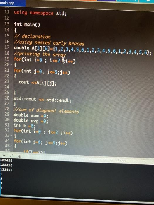 Solved main.cpp 11 using namespace std; 12 13 int main() 14- | Chegg.com