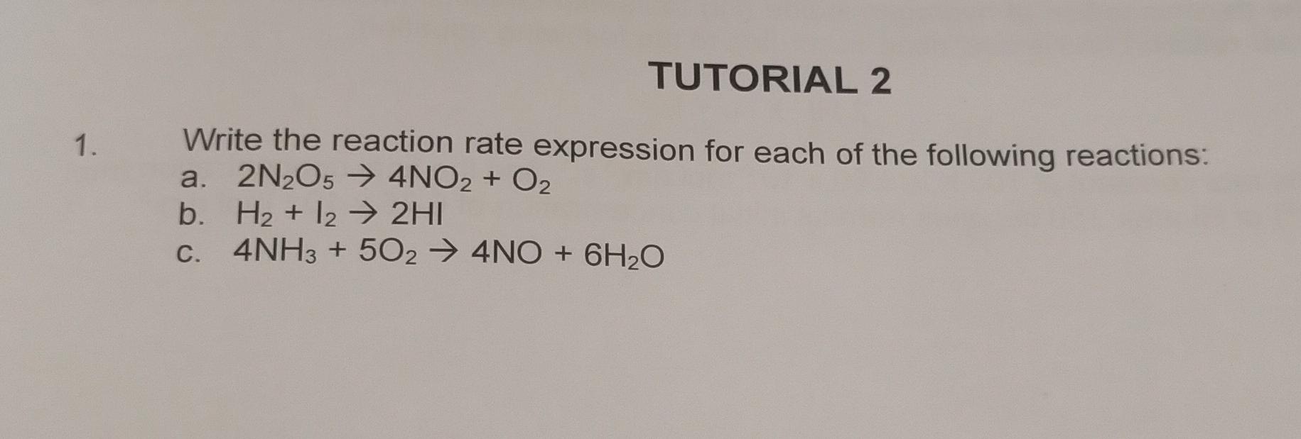 Solved Write the reaction rate expression for each of the | Chegg.com