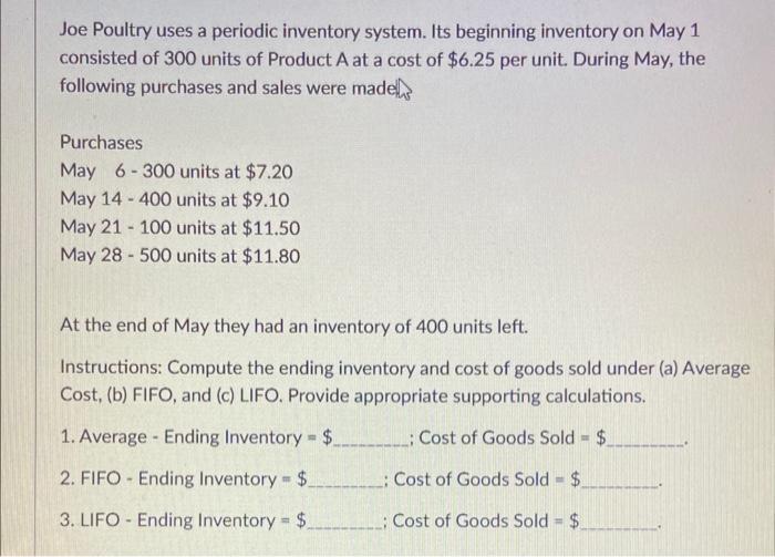 Solved Joe Poultry uses a periodic inventory system. Its | Chegg.com