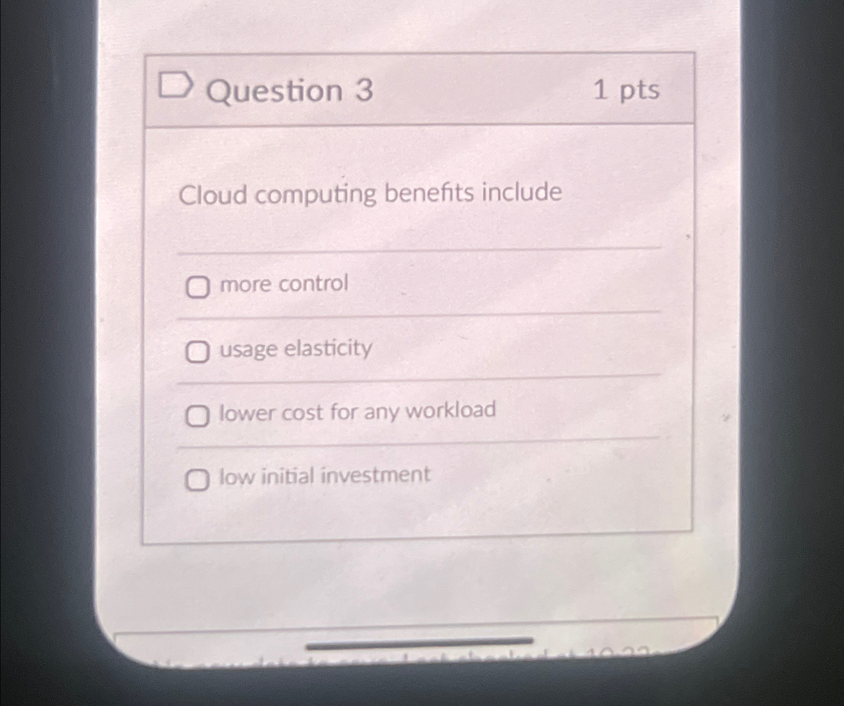 Solved Question 31ptsCloud computing benefits includemore | Chegg.com