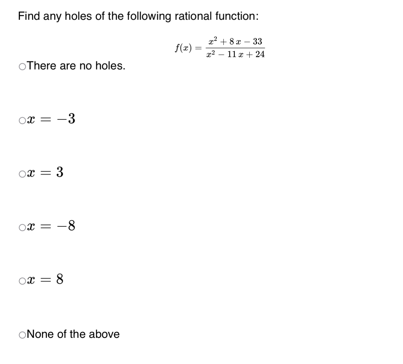 Solved Find any holes of the following rational | Chegg.com