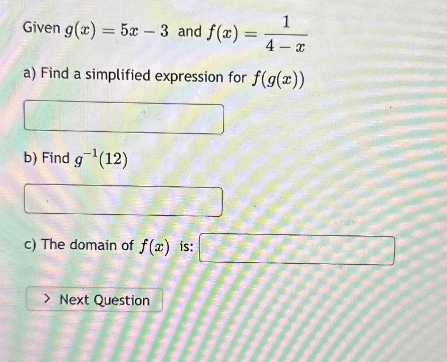 Solved Given g(x)=5x-3 ﻿and f(x)=14-xa) ﻿Find a simplified | Chegg.com