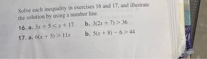 Solved Solve each inequality in exercises 16 and 17 , and | Chegg.com
