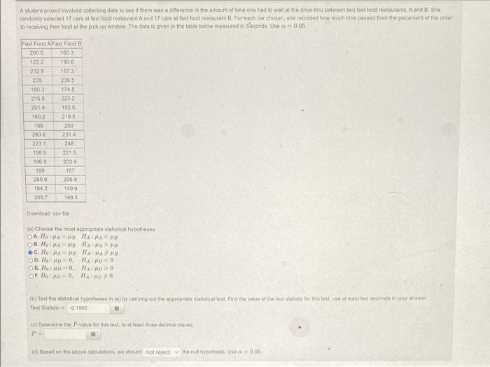 Solved A student project involved collecting data to see if | Chegg.com
