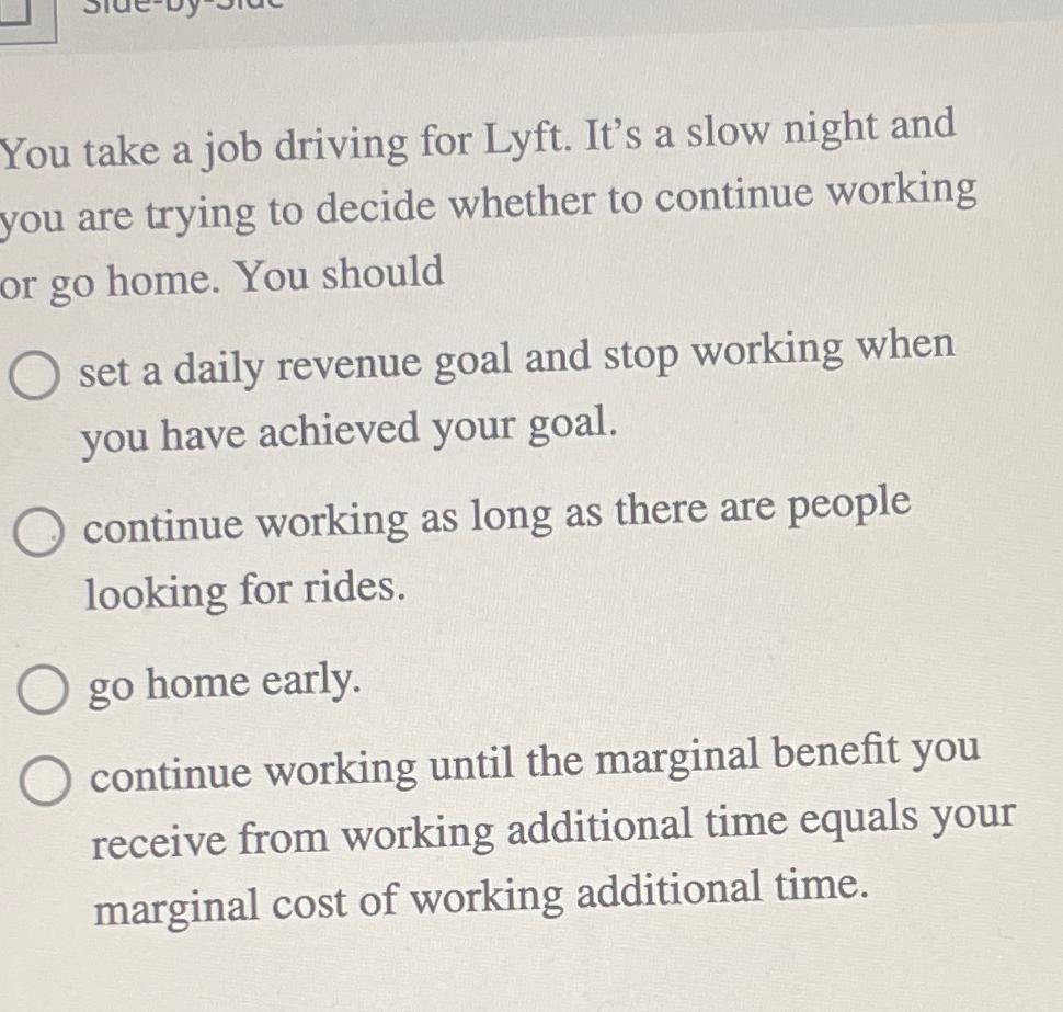 Solved You take a job driving for Lyft. ﻿It's a slow night | Chegg.com