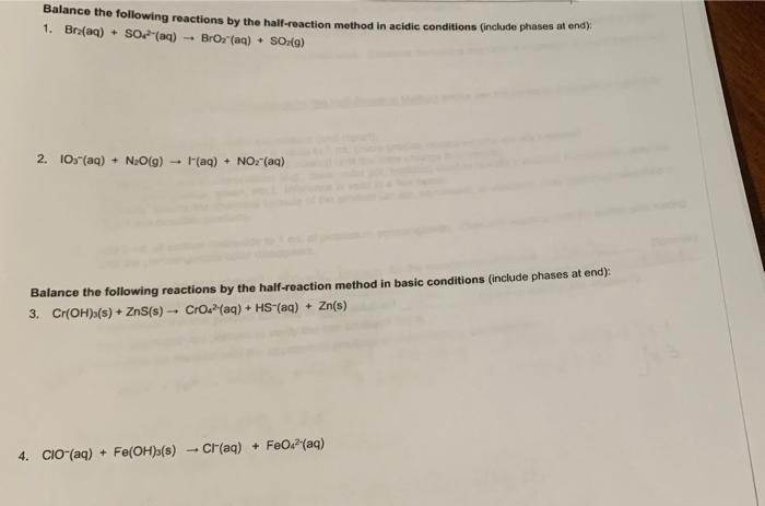 Solved Balance the following reactions by the half-reaction | Chegg.com