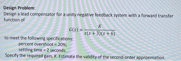 Solved 1. Using MATLAB create the unity feedback system with | Chegg.com