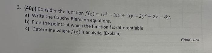 Solved 3. (40p) Consider the function | Chegg.com