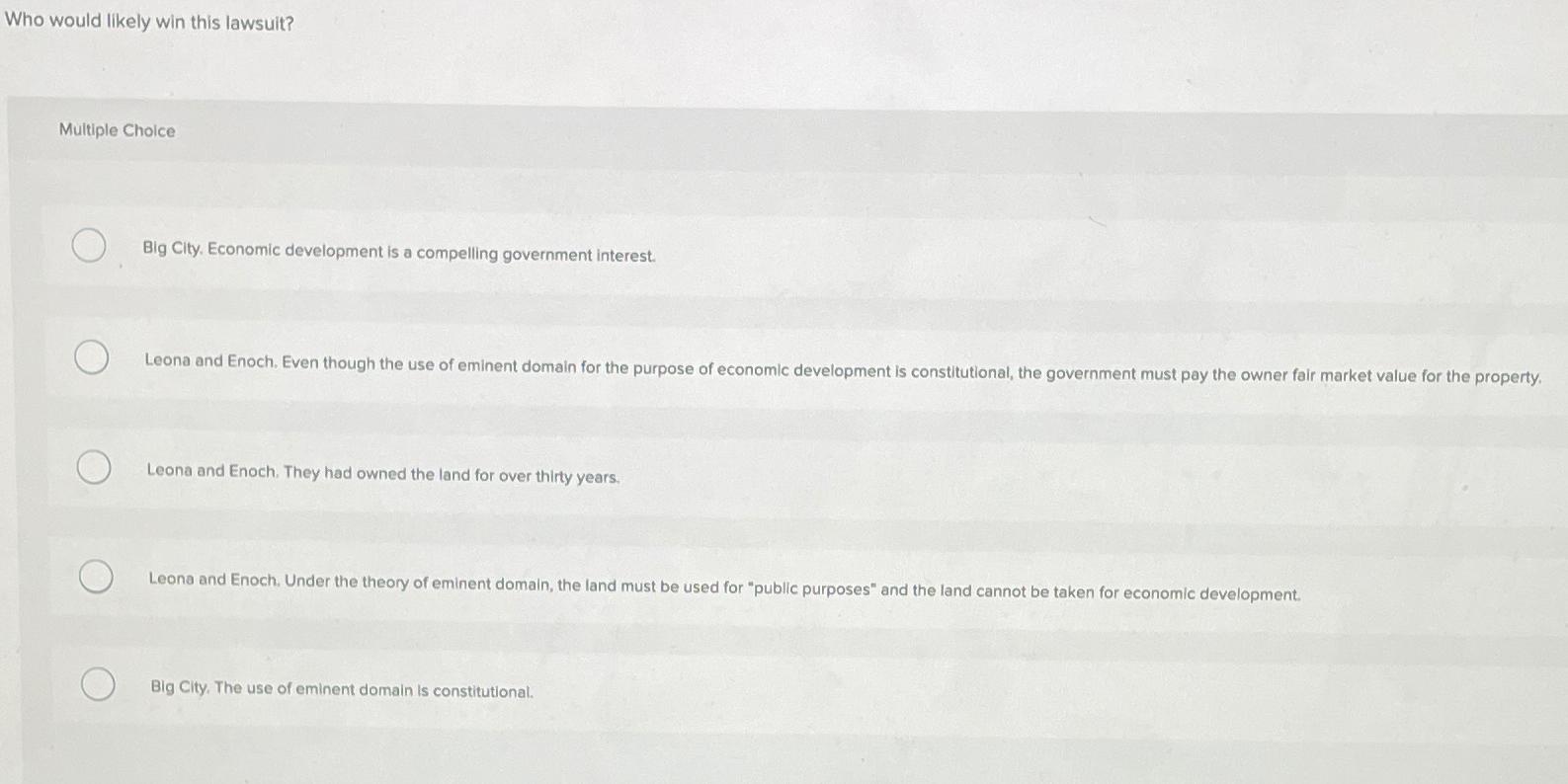 Solved Who would likely win this lawsuit?Multiple ChoiceBig | Chegg.com