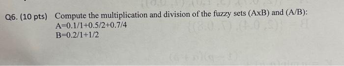 Solved 26. (10 pts) Compute the multiplication and division | Chegg.com