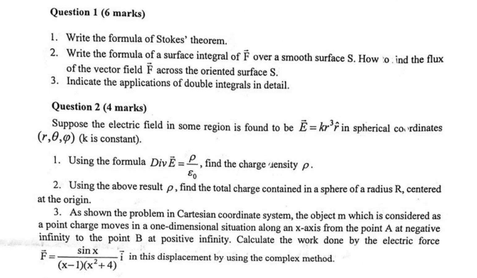 Solved Question 1 (6 ﻿marks)Write the formula of Stokes' | Chegg.com