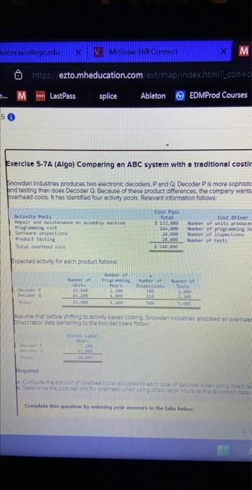 Solved IL Exercise 5-7A (Algo) Comparing an ABC system with | Chegg.com