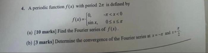 Solved 4. A periodic function f(x) with period 2π is defined | Chegg.com