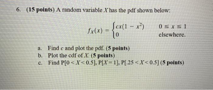Solved 5. (20 points) The cdf for a random variable is shown | Chegg.com