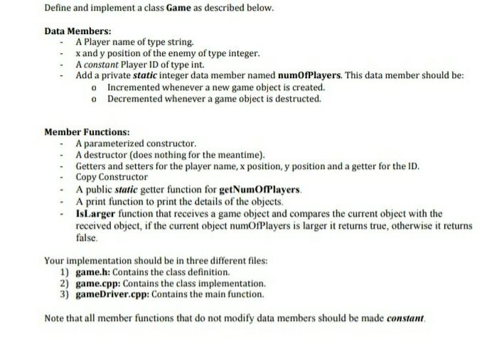 Solved Define and implement a class Game as described below. | Chegg.com