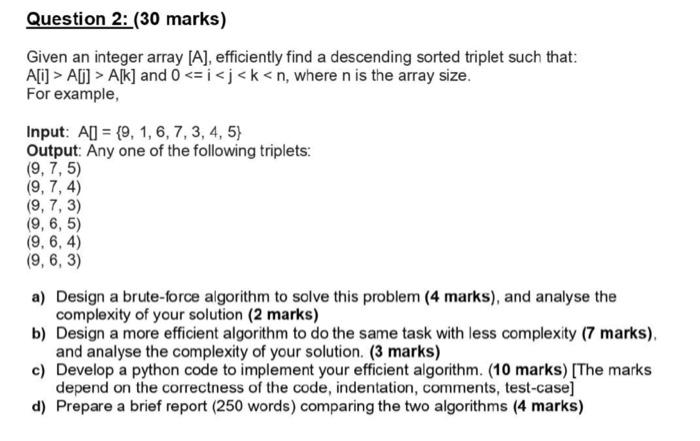 Solved Given An Integer Array [a] Efficiently Find A