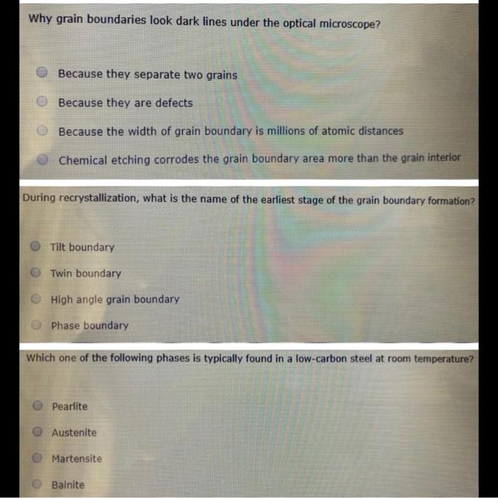 Solved Why grain boundaries look dark lines under the | Chegg.com