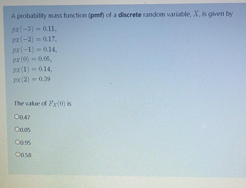 Solved A probability mass function (pmf) of a discrete | Chegg.com