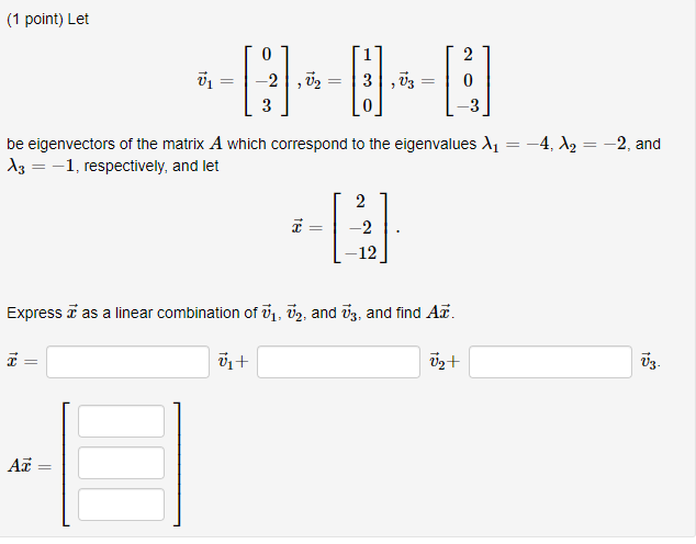Solved (1 ﻿point) | Chegg.com