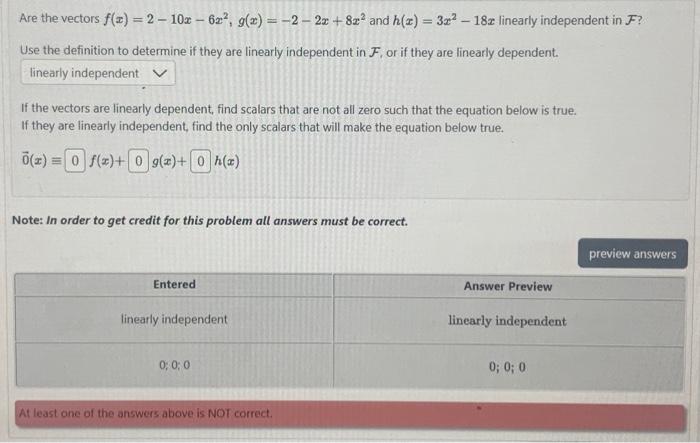 Solved Are the vectors f(x)=2−10x−6x2,g(x)=−2−2x+8x2 and | Chegg.com