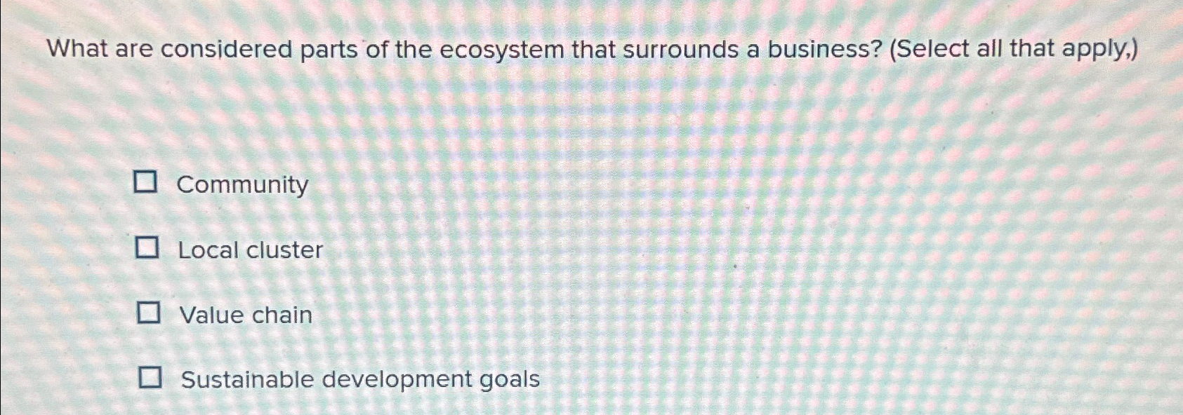 Solved What are considered parts of the ecosystem that | Chegg.com
