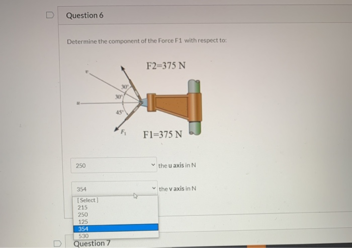 Solved Question 6 Determine the component of the Force F1 | Chegg.com