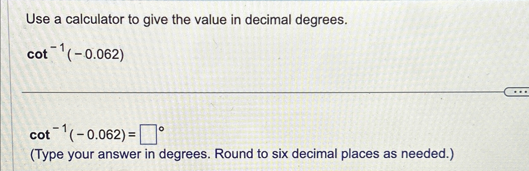 Solved Use a calculator to give the value in decimal | Chegg.com